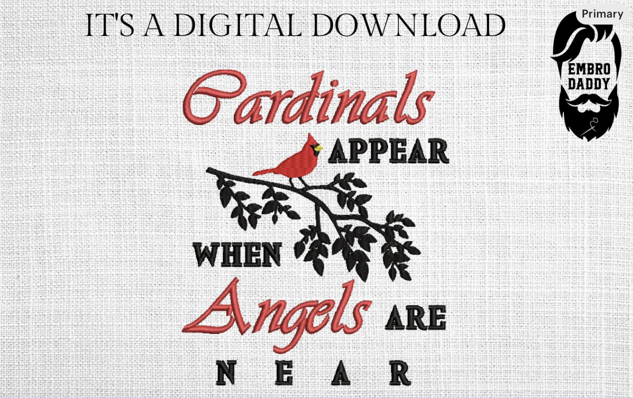 Machine Embroidery, freebies, Cardinals Appear When Angels Are Near, C ...